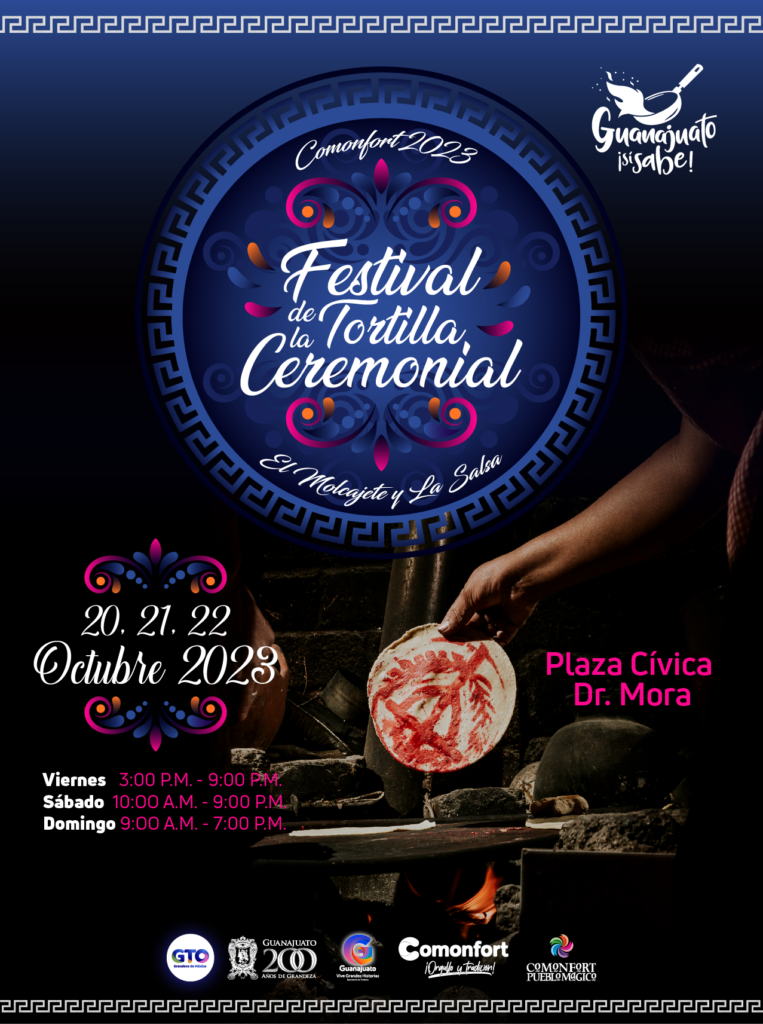 Festival de la Tortilla Ceremonial – Dirección de Turismo Municipal de ...